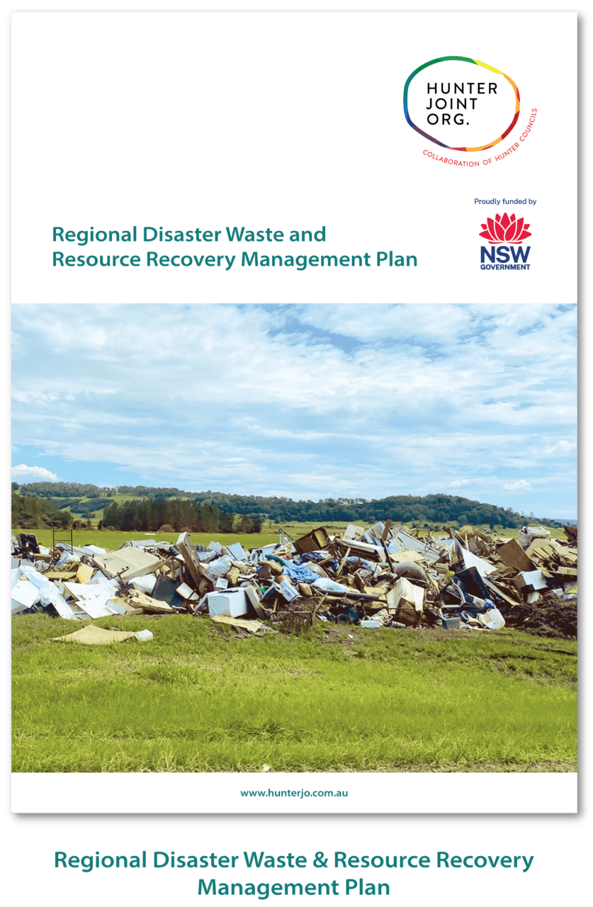 Disaster Waste and Resource Recovery - Hunter Joint Organisation